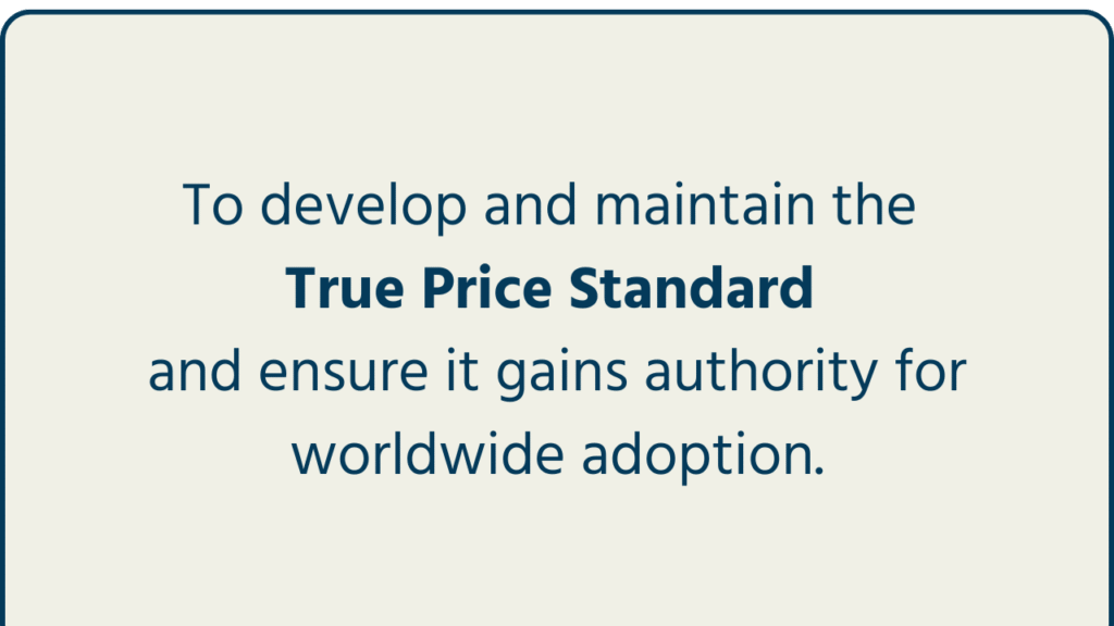 About the True Price Foundation - True Price Foundation